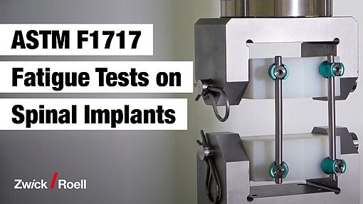 ASTM F1717, ASTM F2706, ISO 12189: testing of spinal implants | ZwickRoell